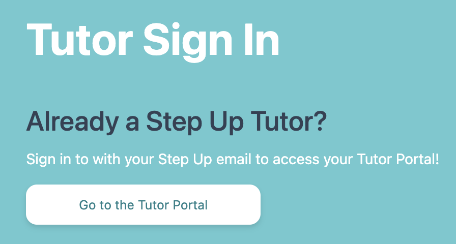 Tutor Portal Guide – Step Up Tutoring